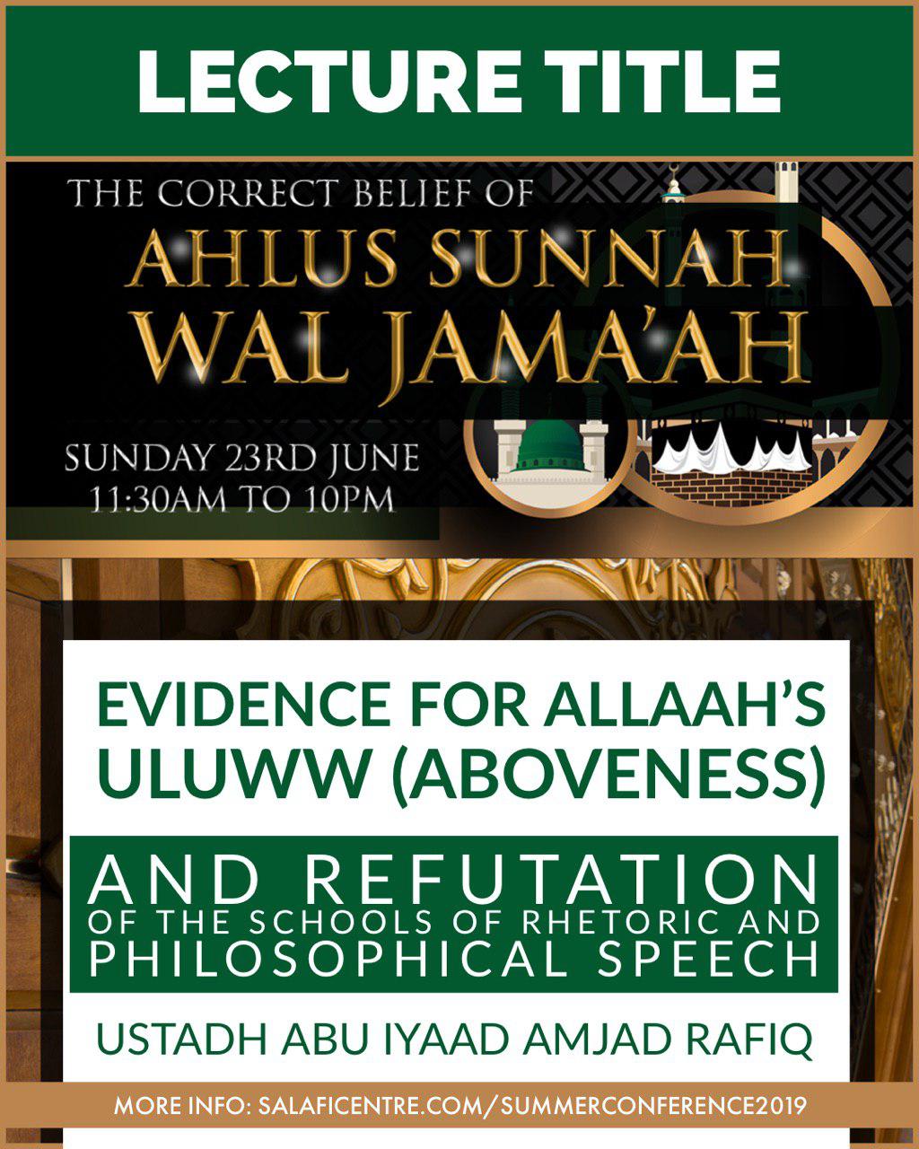 Evidence For Allaah’s Uluww (aboveness) – Abu Iyaad | Learn About Islam